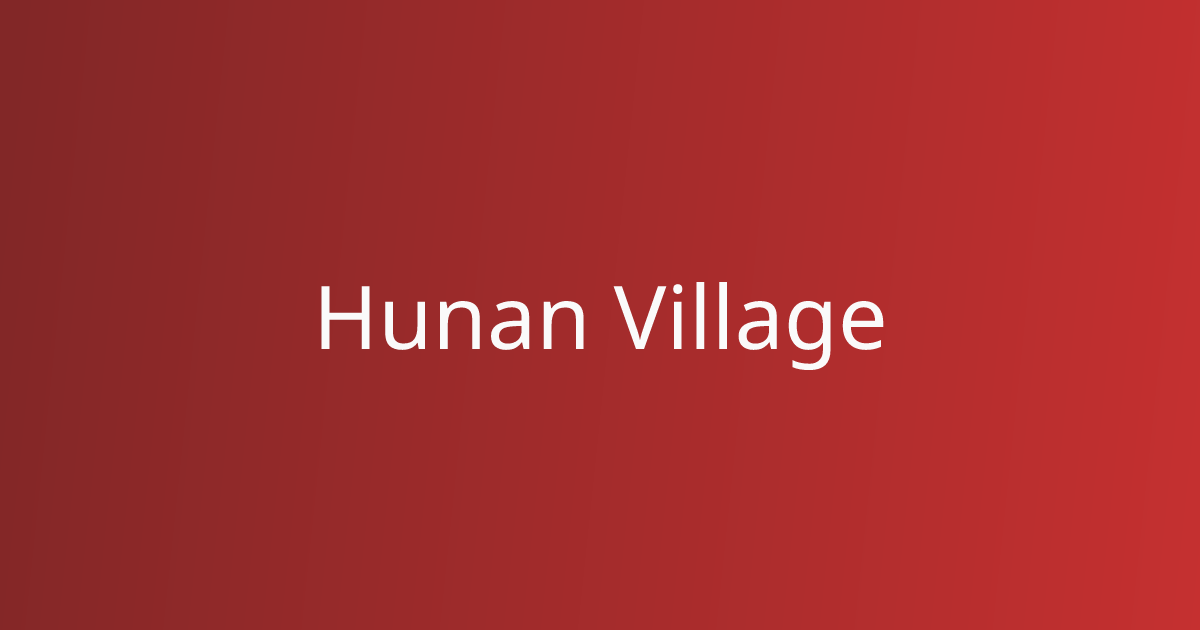 Best Chinese in New York, NY | Hunan Village | Order Online